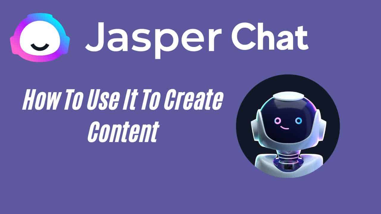 Jasper Chat tutorial: How to use it to create content - Jim Lopez