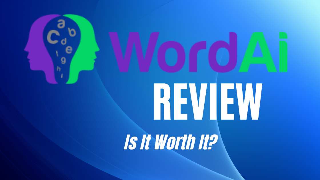 WordAi Review & Alternatives - Is it Worth it? - Jim Lopez